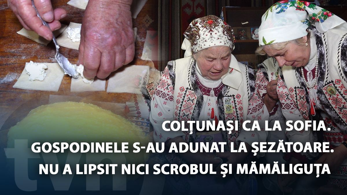 Gospodinele s-au adunat la șezătoare